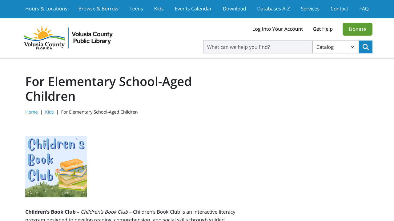 For Elementary School-Aged Children | Volusia County Public Library